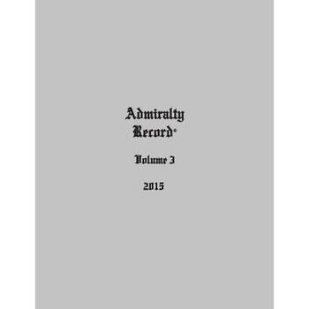 Admiralty Record(R) Volume 3 (2015)