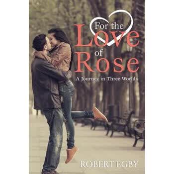For the Love of Rose