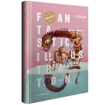 FANTASTIC ILLUSTRATION 5 妙趣插画5 艺术作品手绘电子图案应用插画设计