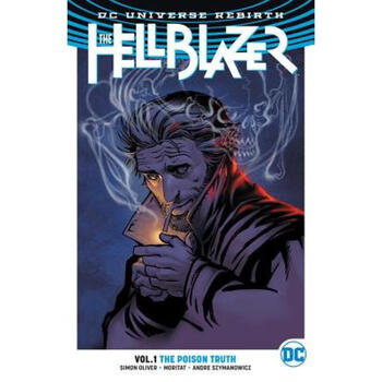 The Hellblazer Vol. 1: The Poison Truth (Reb...