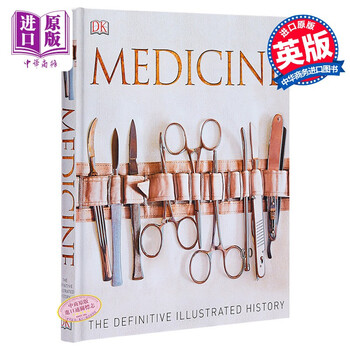 图解医学史英文原版Medicine Definitive Illustrated History