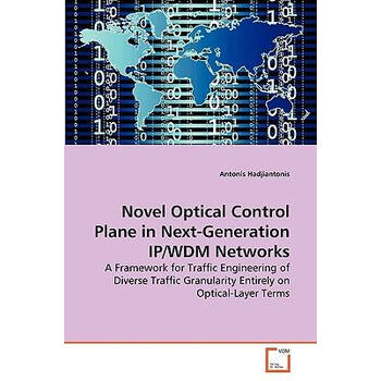 Novel Optical Control Plane in Next-Generation I
