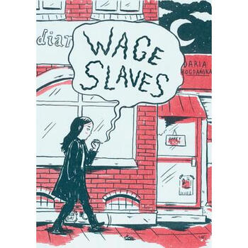 Wage Slaves