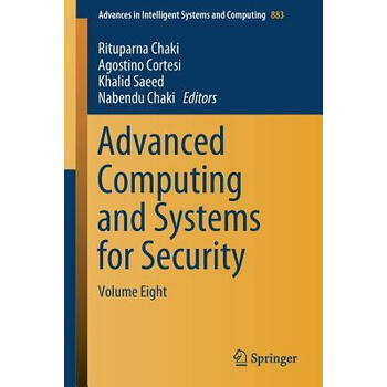Advanced Computing and Systems for Security: Vol