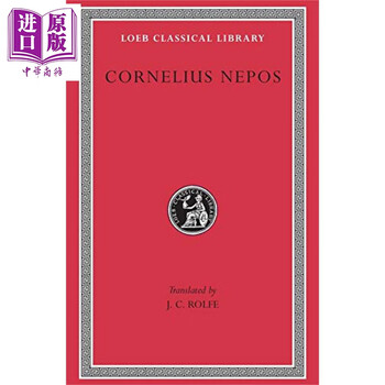 洛布古典丛书 科尔奈利乌斯 奈波斯 Cornelius Nepos Cornelius Nepos 希英双语对照