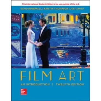 Film Art: An Introduction 12th Edition