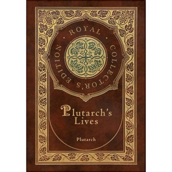Plutarch's Lives, The Complete 48 Biographie...