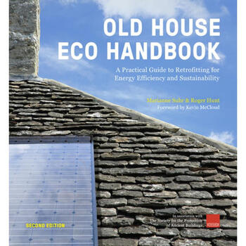 Old House Eco Handbook: A Practical Guide to...