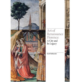 预售 文艺复兴时期的佛罗伦萨艺术 英文原版 Art of Renaissance Florence