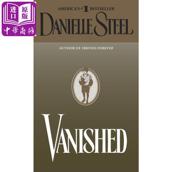 丹尼尔·斯蒂尔：消失 英文原版 Vanished 小说 Danielle Steel