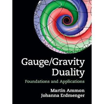 Gauge/Gravity Duality: Foundations and Appli...