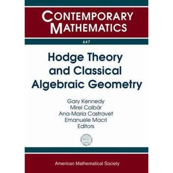 Hodge Theory and Classical Algebraic Geometry