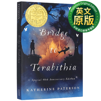 通往特比利亚的桥 英文原版 Bridge to Terabithia 仙境之桥
