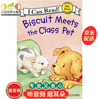 《英文原版绘本Biscuit Meets the Class Pet 小饼干狗遇到班级宠物 入门启蒙#》【摘要 书评 试读】- 京东图书