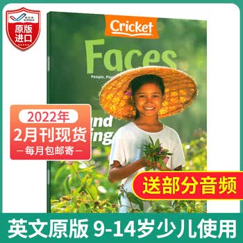 faces 美国儿童读物 9-14岁儿童 面对世界文化与地理杂志原版进口 英文课外读物2022年蟋蟀童书期刊 2022年2月现刊