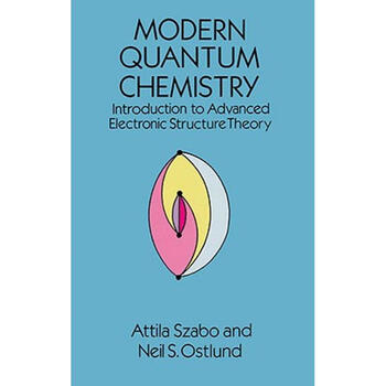 现代量子化学 Modern Quantum Chemistry: Introduction t...