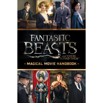 Fantastic Beasts and Where to Find Them: Magical Movie Handbook 神奇动物在哪里：魔幻电影手册 英文原版 进口儿童绘本