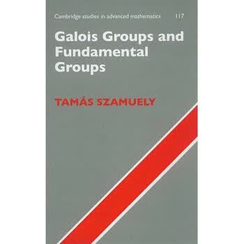 Galois Groups and Fundamental Groups: - Galo...