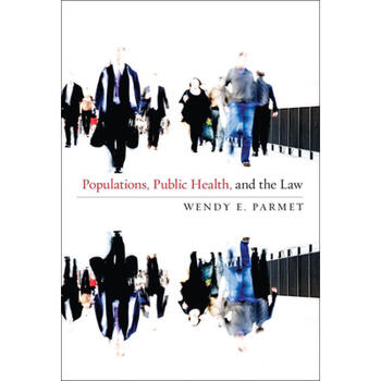 Populations, Public Health, and the Law