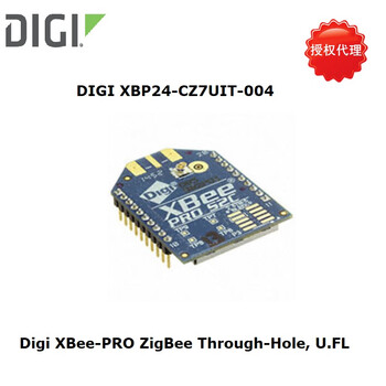 DIGI XBP24CZ7UIT-004 XBee PRO S2C Zigbee无线数传模块 Zi【图片 价格 品牌 报价】-京东