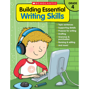 BUILDING ESSENTIAL WRITING SKILLS: GRADE 4 培养基本的写作技能:4年级