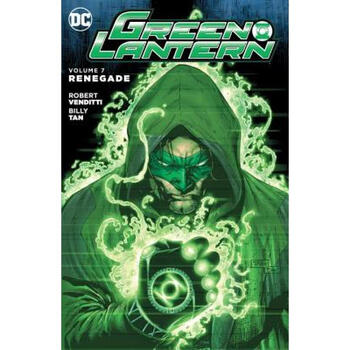 Green Lantern, Volume 7: Renegade