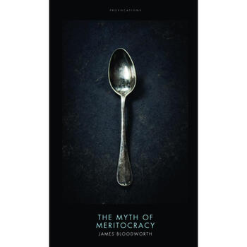 Myth of Meritocracy: Why Working-Class Kids ...