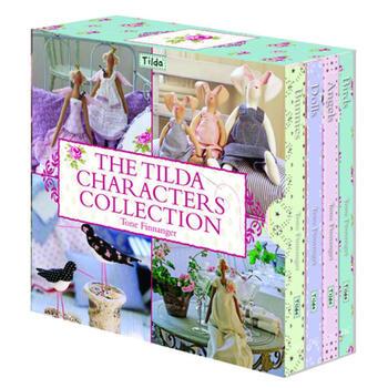 The Tilda Characters Collection: Birds, Bunn...