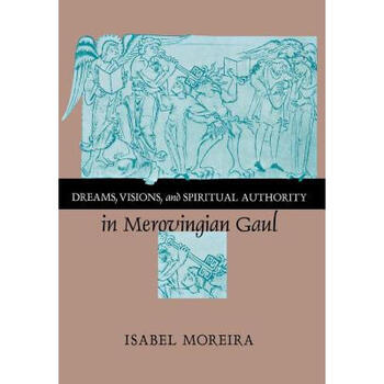 Dreams, Visions, and Spiritual Authority in ...
