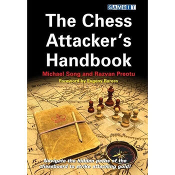 The Chess Attacker's Handbook