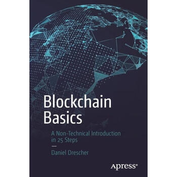 区块链基础:25个步骤中的非技术性介绍 Blockchain Basics: A Non...