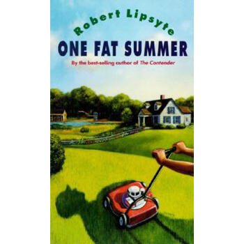 One Fat Summer (Ursula Nordstrom Book) [Turtleback]