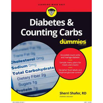 Diabetes & Carb Counting For Dummies [Wiley公...