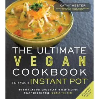 The Ultimate Vegan Cookbook for Your Instant...