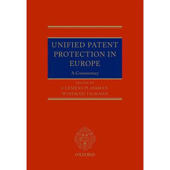Unified Patent Protection in Europe: A Comme...