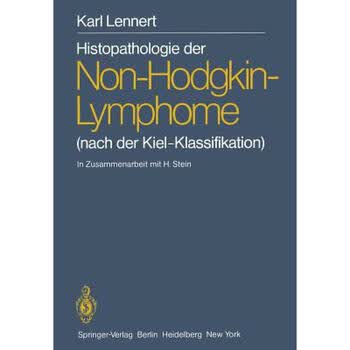 Histopathologie Der Non-Hodgkin-Lymphome: (N...