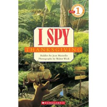 Scholastic Reader Level 1: I Spy Thanksgivin