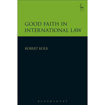 Good Faith in International Law
