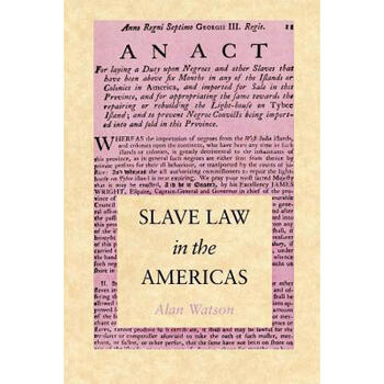 Slave Law in the Americas