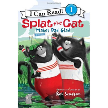 I Can Read Level 1 Splat the Cat: Makes Dad