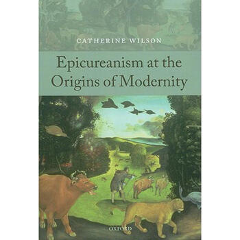 Epicureanism at the Origins of Modernity