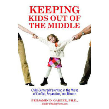 Keeping Kids Out of the Middle: Child-Center...