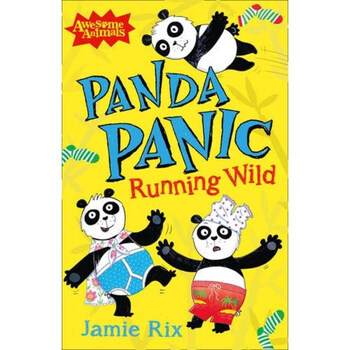 Panda Panic-Running Wild  ISBN:9780007467709
