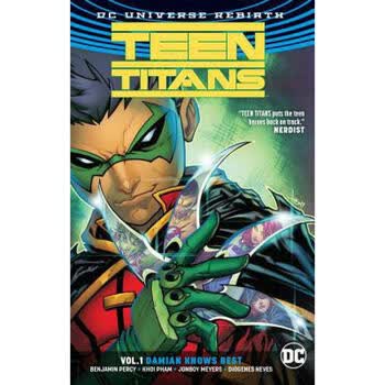 Teen Titans Vol. 1: Damian Knows Best (Rebirth)