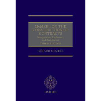 McMeel on the Construction of Contracts: Int...