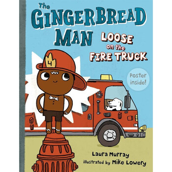 The Gingerbread Man Loose on the Fire Tr