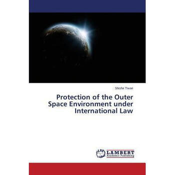 Protection of the Outer Space Environment un...