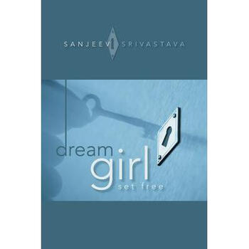 Dream Girl: Set Free