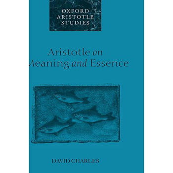 Aristotle on Meaning and Essence