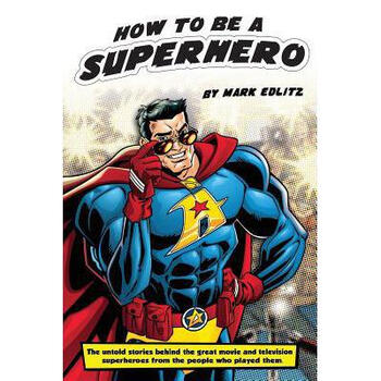 How to Be a SuperHero